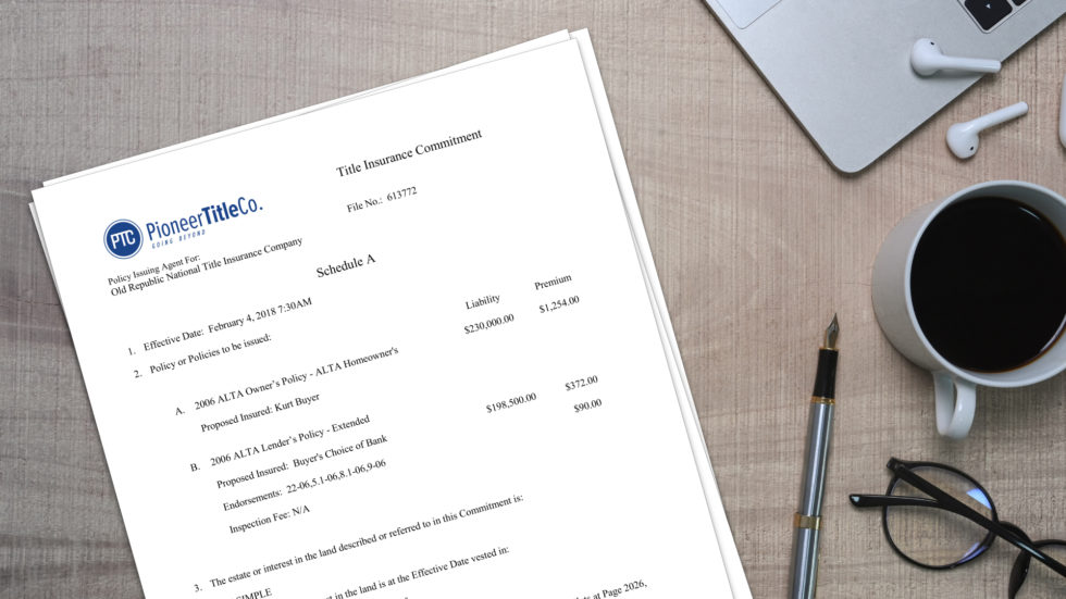 The Importance of Reading Your Title Commitment | Pioneer Title Co ...